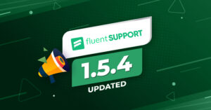 Fluent Support 1.5.5 Release: WhatsApp & Webhook Integration is Here ...