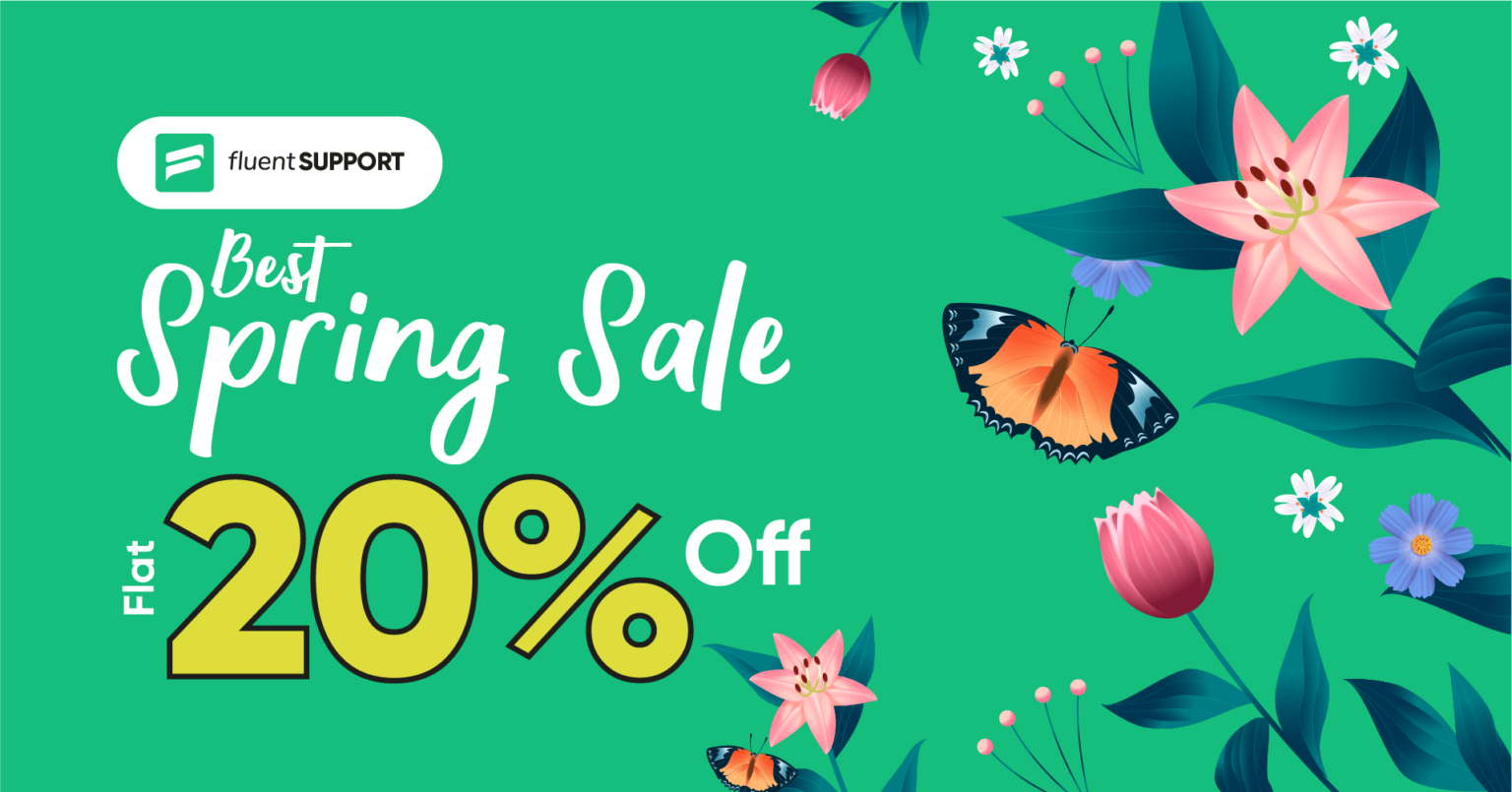 Grab The Best Helpdesk Plugin | 20% off on Fluent Support Pro!