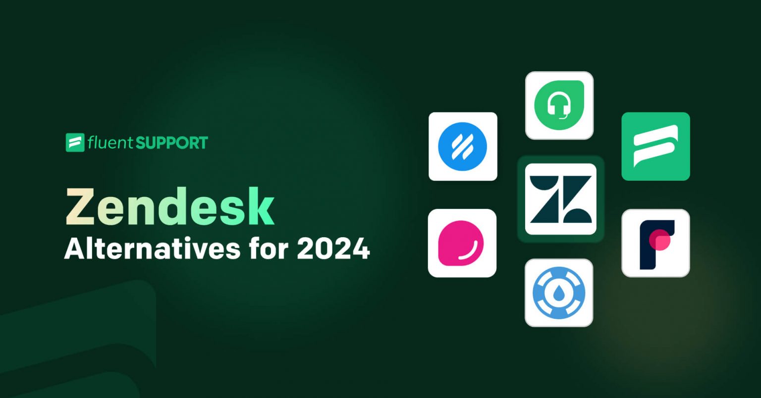 8 Zendesk Alternatives to Scale Customer Support in 2025 - Fluent Support