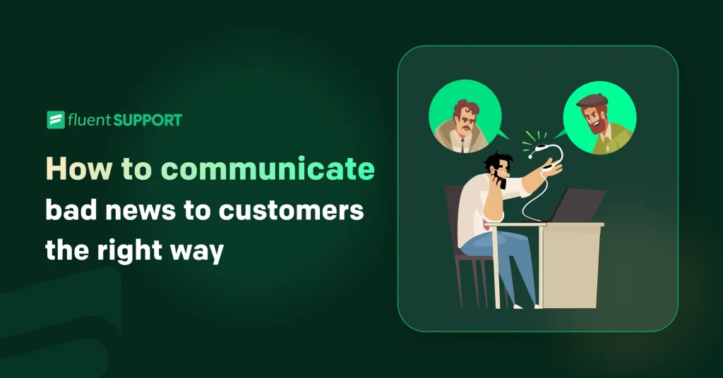 13 Poor Customer Service Examples and How to Fix Them - Fluent Support